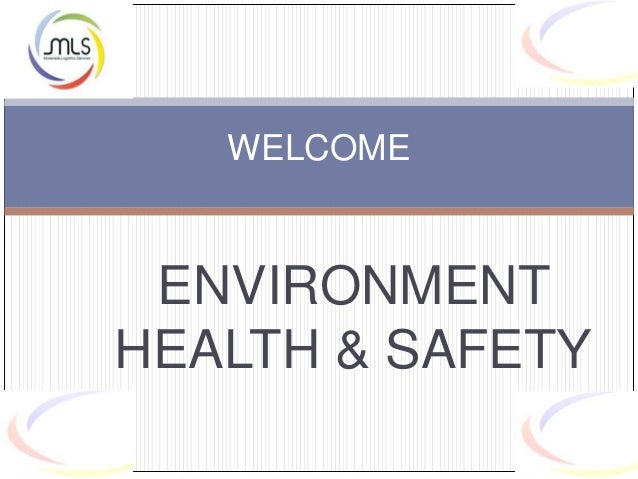 Welcome heath safety