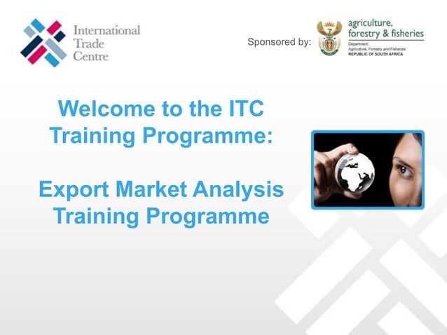 Welcome to ITC Export Market Research Training Programme | PPT