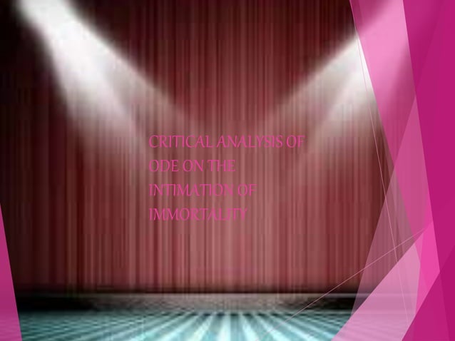 analysis of ode on intimation of immortality by Wordsworth | PPT