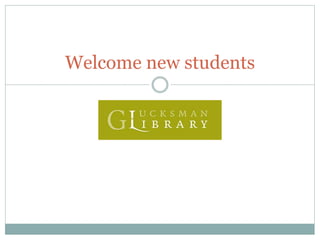 Welcome new students | PPTX