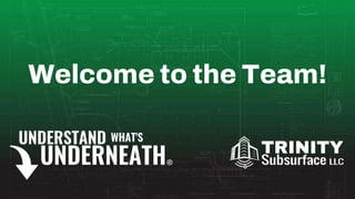 Trinity Subsurface - Welcome & Objectives | PPTX