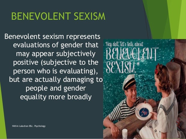 Hostile And Benevolent Sexism In Indian Culture
