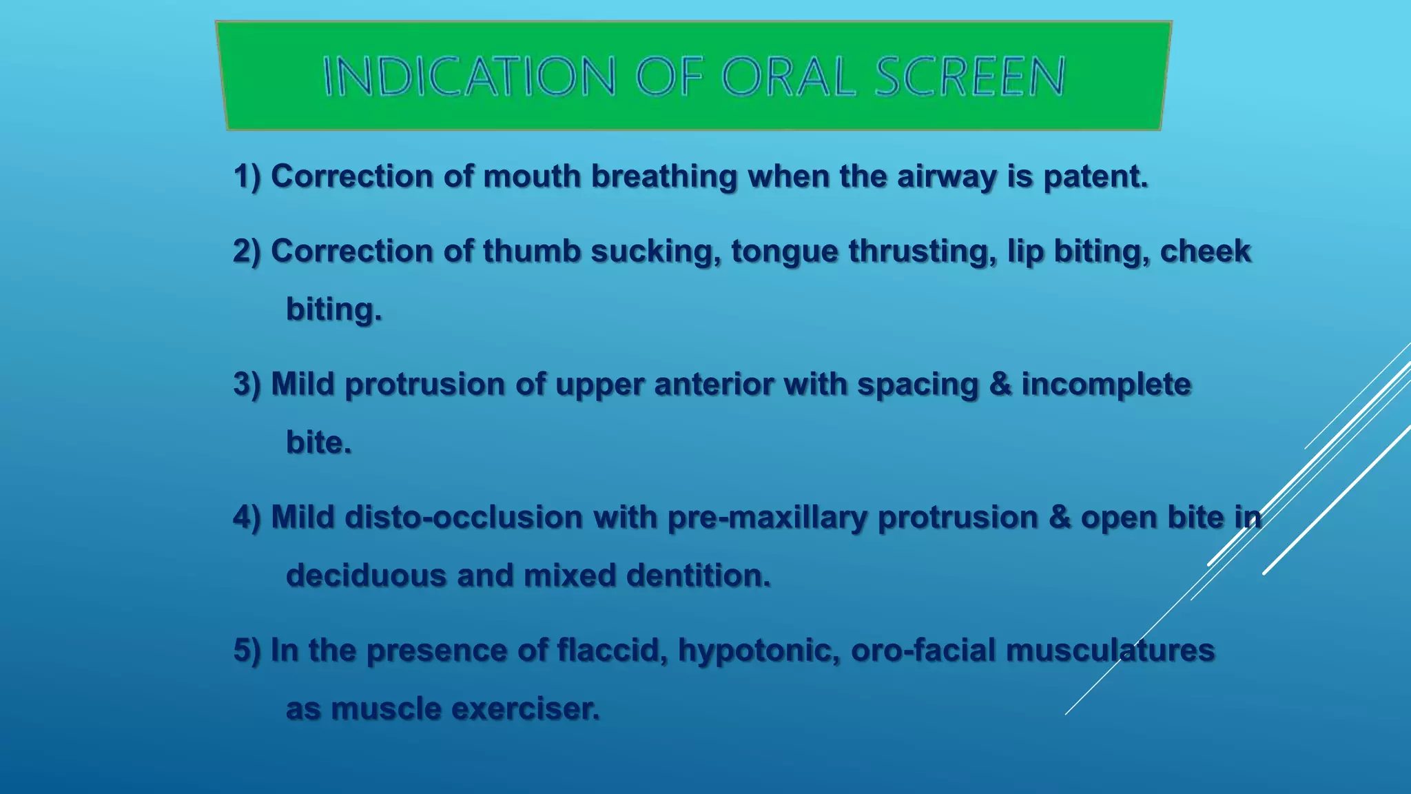 Oral screen and mixed dentition appliance | PPTX