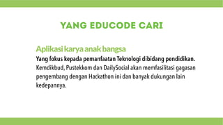 Things you should know of #EDUCODE Jakarta 2015 | PDF