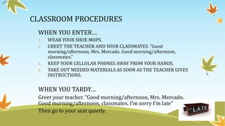Classroom Rules Orientation During the First Day of Class | PPTX