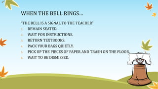 Classroom Rules Orientation During the First Day of Class | PPTX