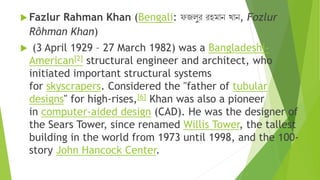 Fazlur Rahman Khan | PPTX
