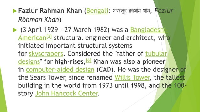 Fazlur Rahman Khan | PPTX | Civil Engineering Industry | Industries