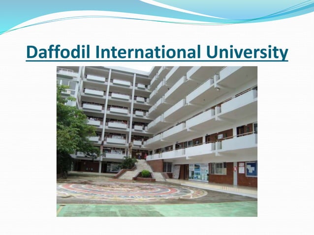 Permanent Campus of Daffodil International University | PPT