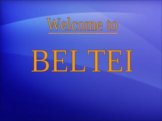 Welcome To Beltei | PPS