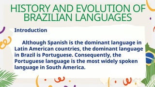WELCOME TO BRAZIL EVOLUTION OF LANG.pptx