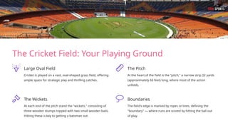 Welcome to Cricket – A Beginner’s Guide by TIDA Sports | PPTX
