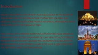 Welcome to delhi | PPTX