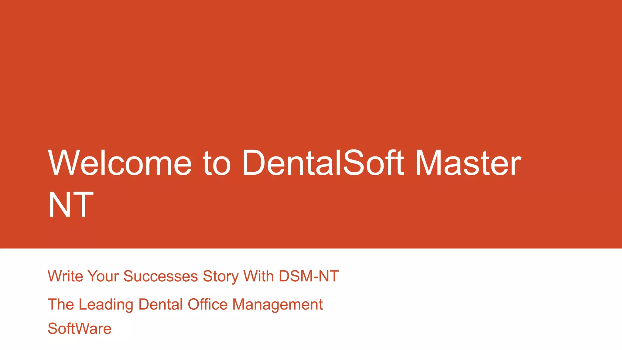 Welcome to dental soft master nt | PPSX