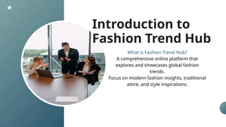 Welcome to our Fashion Trend Hub.in.pptx
