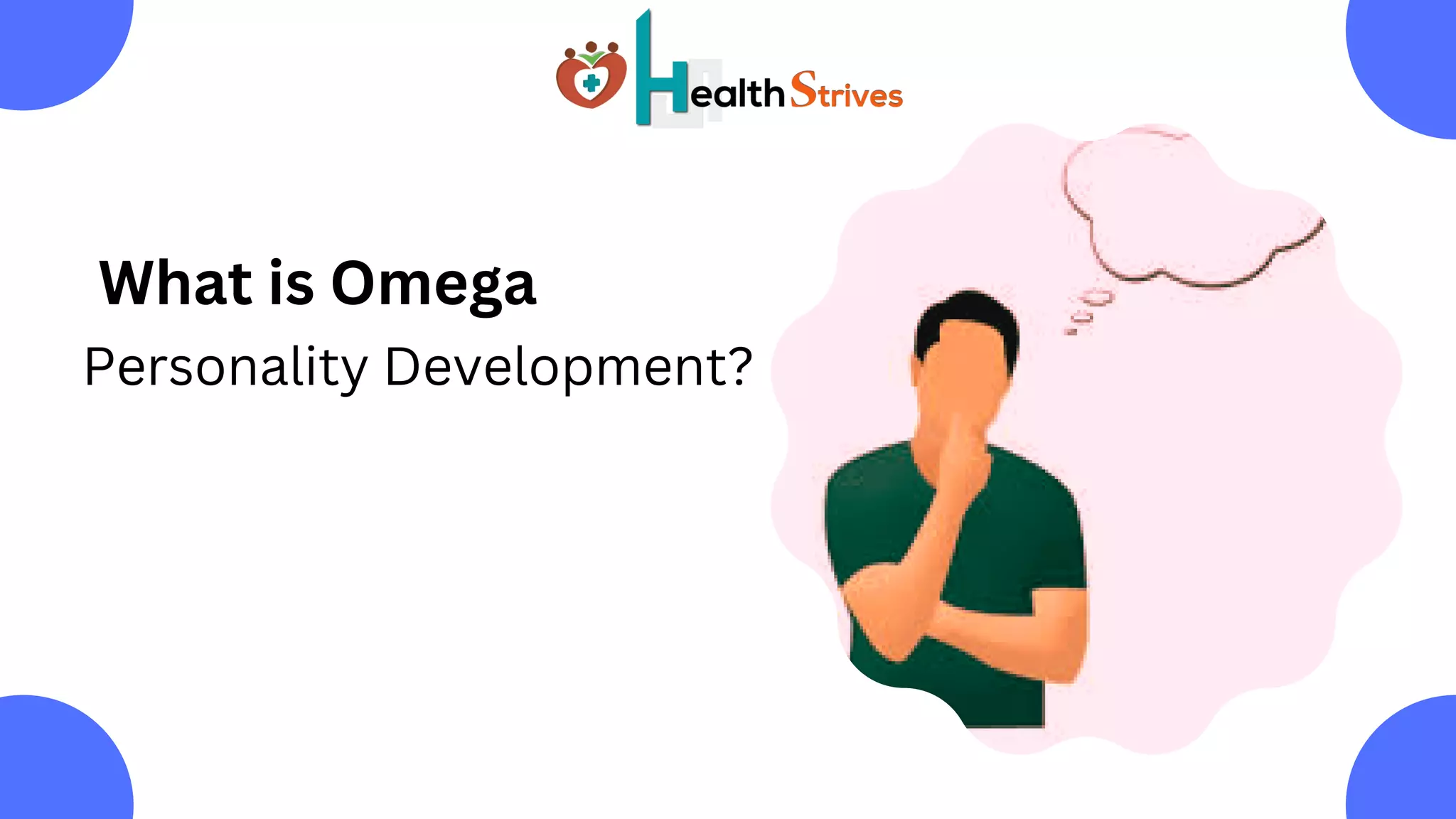 What is Omega Personality Development? | PDF