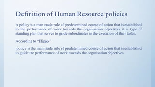 welcome to Human resource policies presentation.pptx