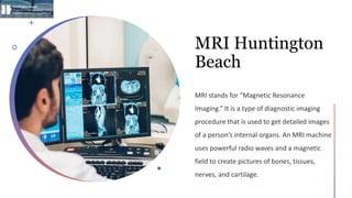 Huntington Beach Imaging Center | PPTX