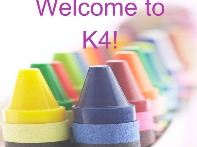 Welcome to k4! | PPT