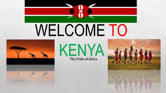 Welcome to kenya | PPT