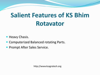 KS Bhim Rotavator | PPTX