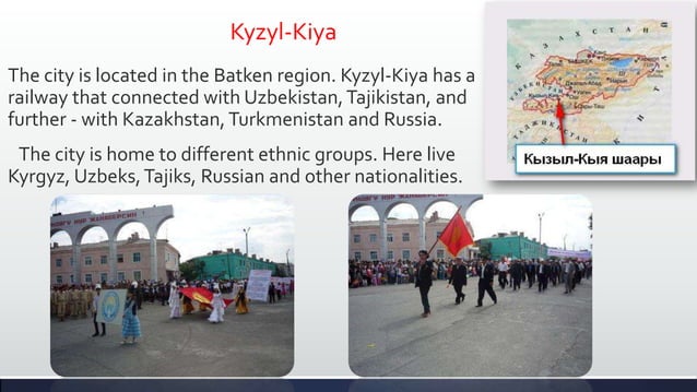 Welcome to Kyzyl-Kiya | PPT