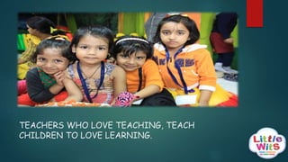 Welcome to little wits | PPTX