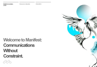 Welcome to Manifest | PPT