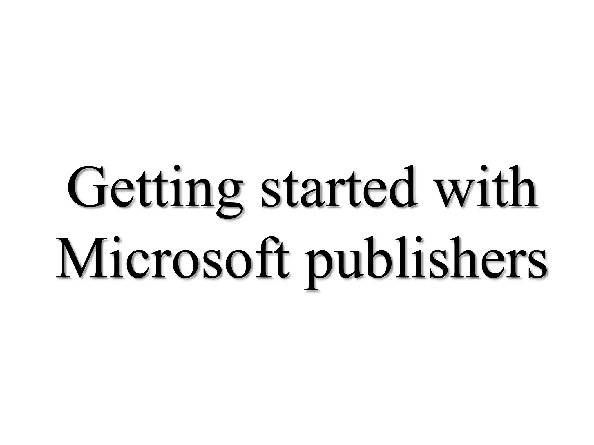 Welcome to ms pub | PPTX