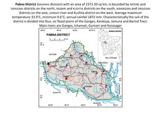 Pabna districet persentation | PPTX