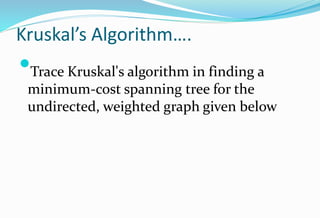 Kruskal’s Algorithm | PPTX