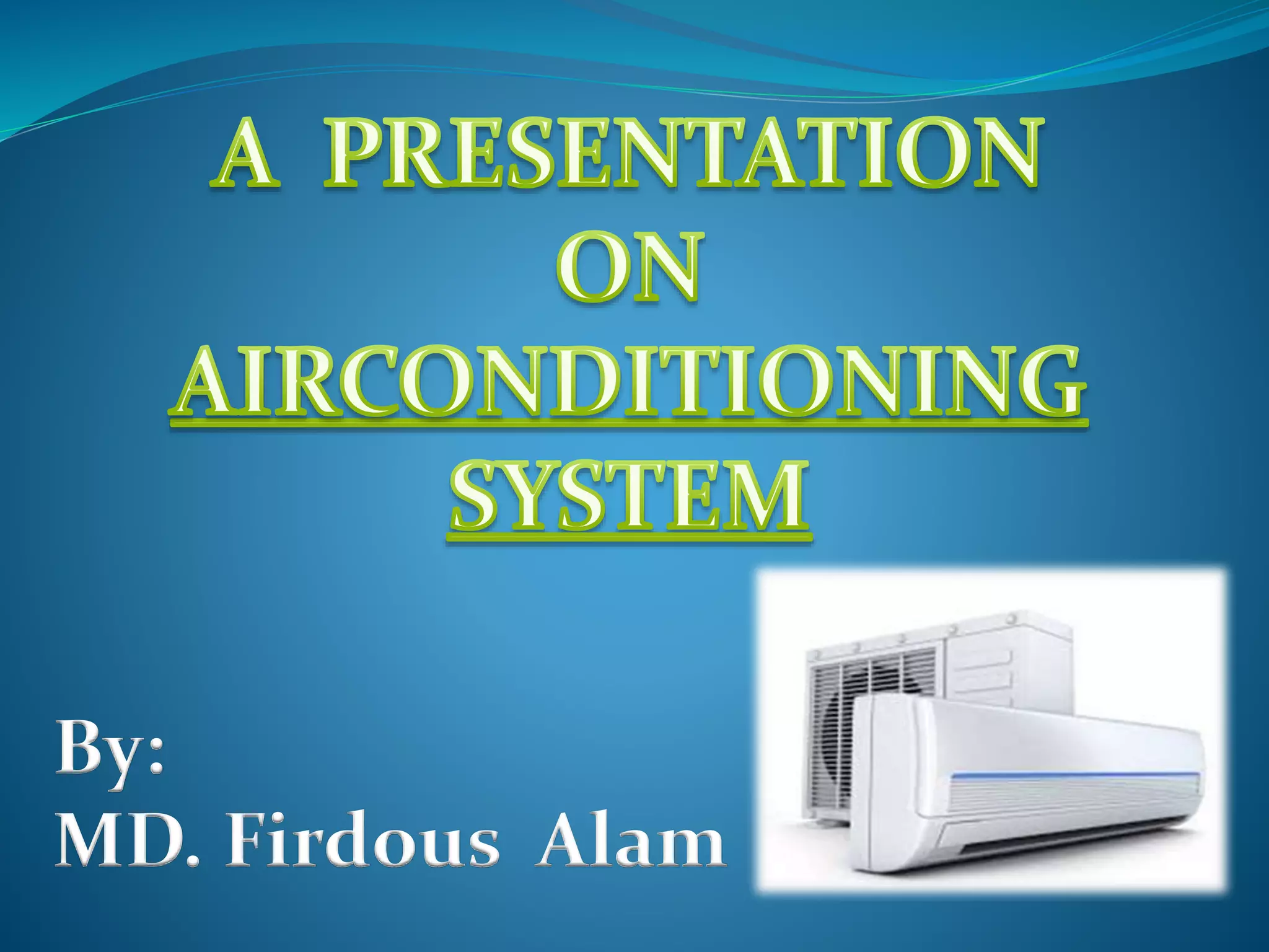 Air-conditioning system | PPTX