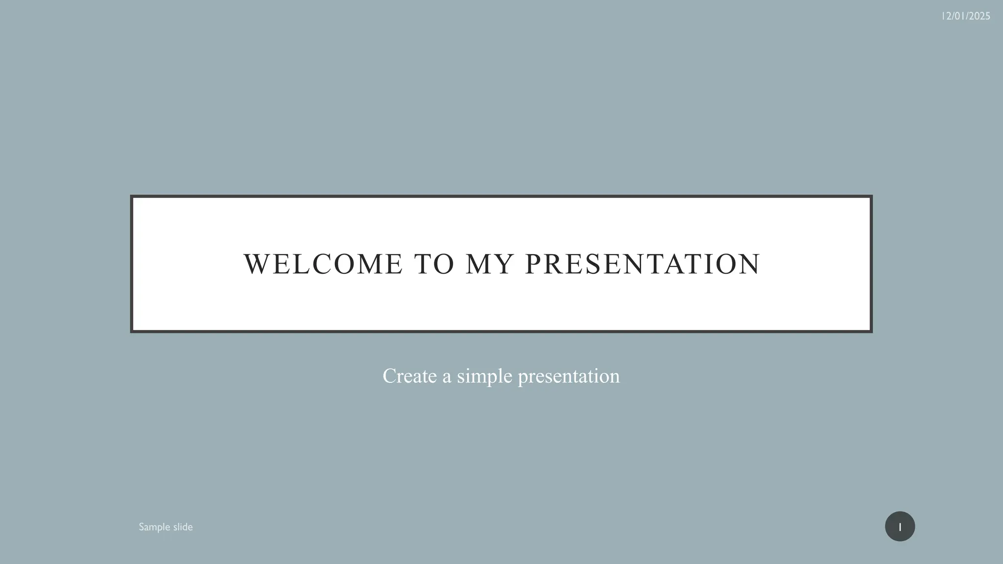 Welcome to my sample power point presentation.pptx