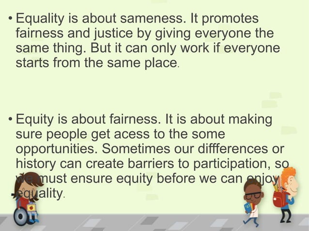 Equity and equality differences and understanding notes | PPTX