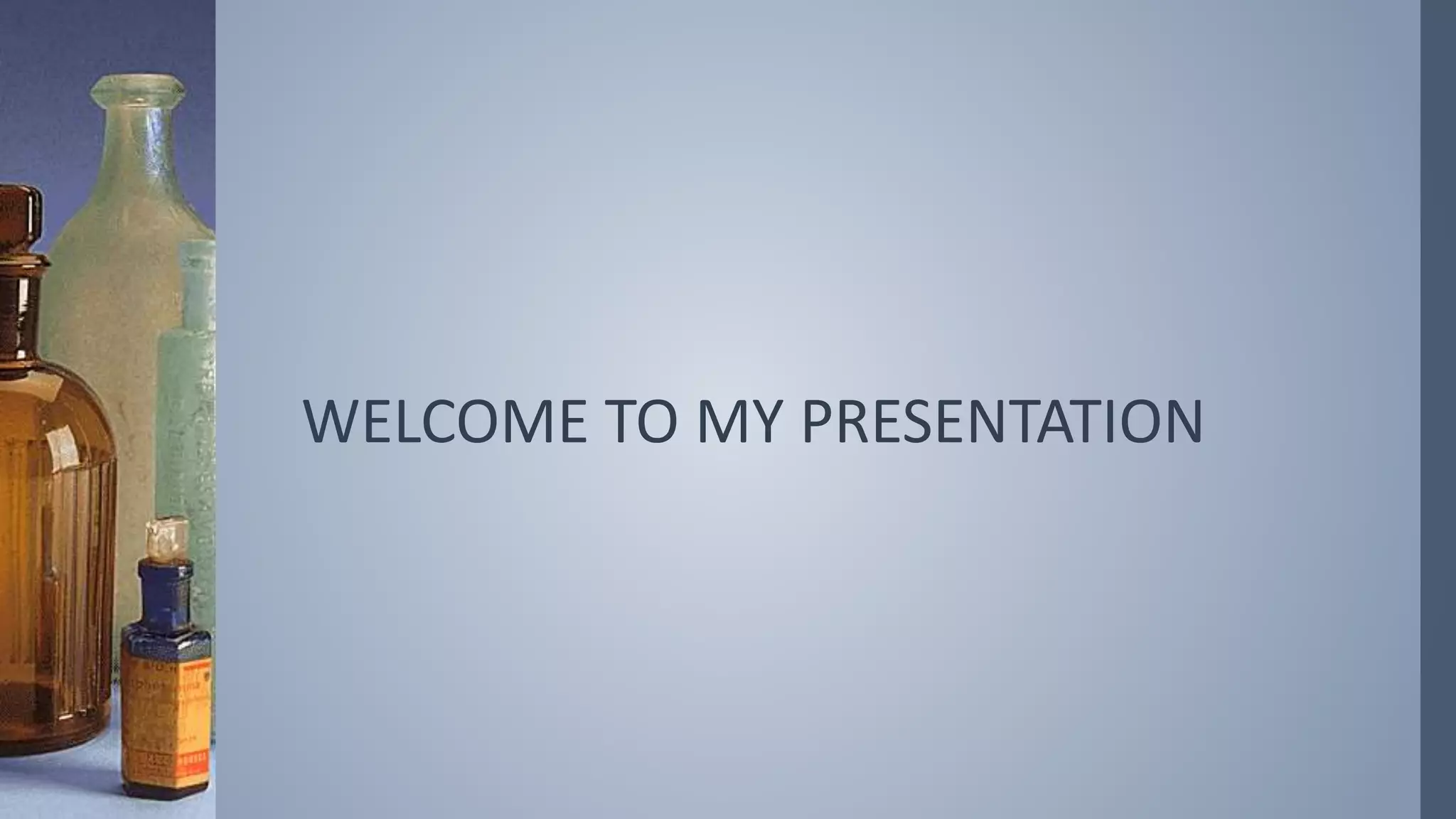 Welcome to my presentation | PPTX