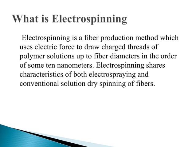 Electrospinning | PPTX | Physics | Science