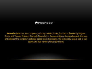 Neonode zForce Touch Screen Technology | PPTX