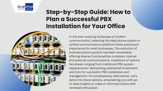 Step-by-Step Guide: How to Plan a Successful PBX Installation for Your ...