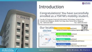 Welcome to our Mobility Programme - FSKTM UTHM.pptx