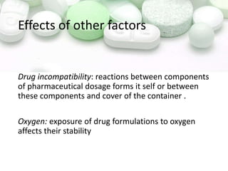 Drug stability | PPTX