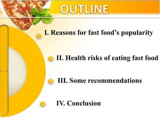 Risks of eating fast food | PPTX