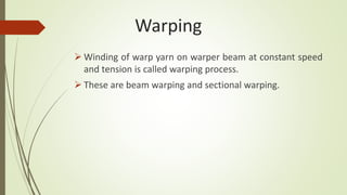 Process flow of a Weaving factory. | PPTX