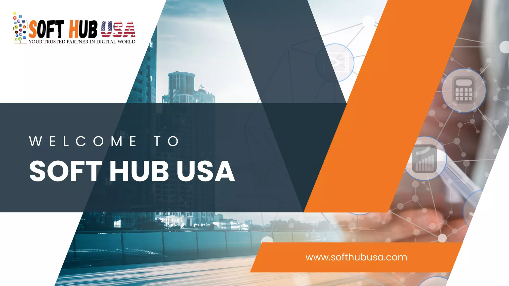 WELCOME TO SOFT HUB USA | PPT