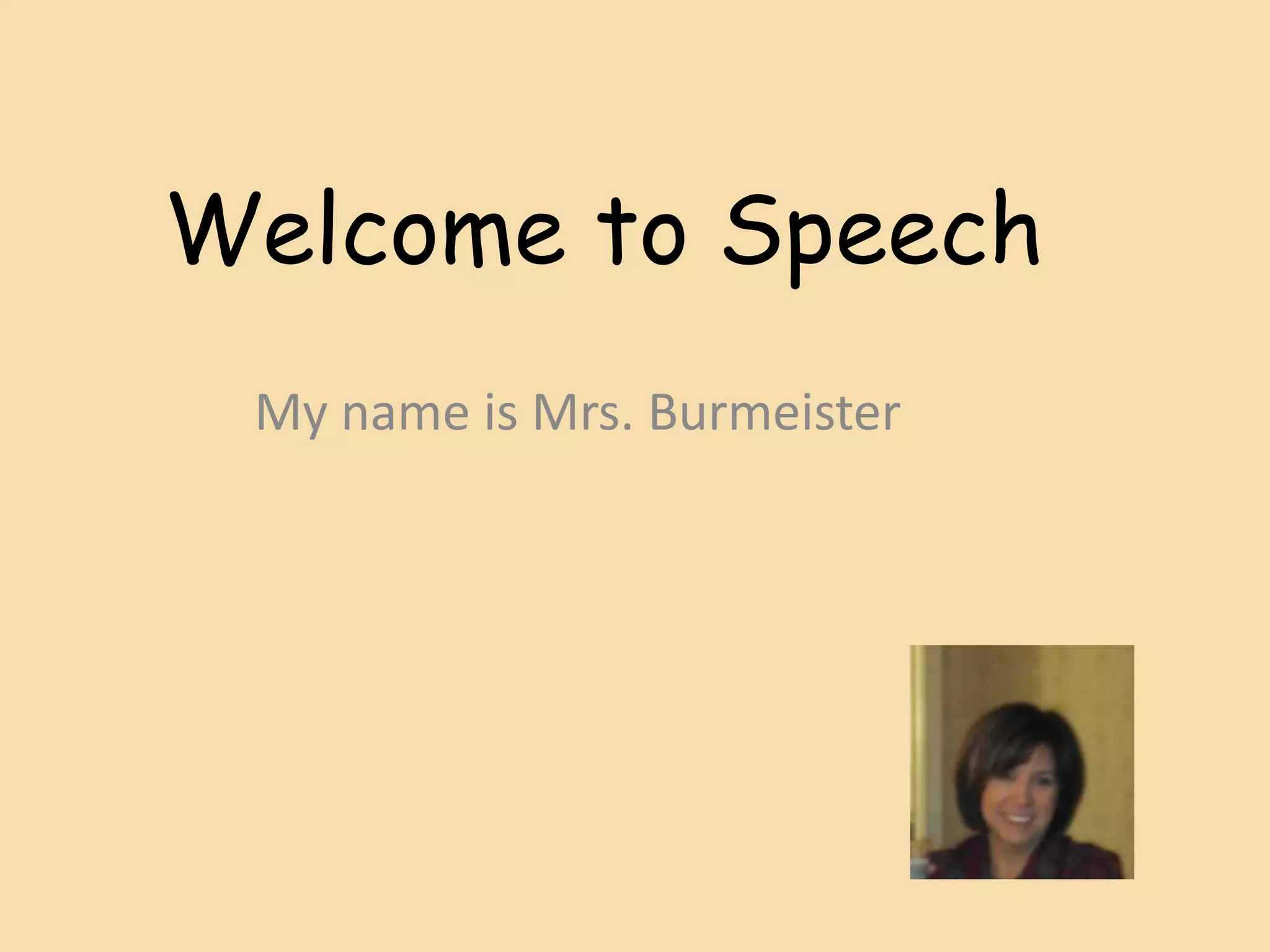 Welcome to speech | PPT