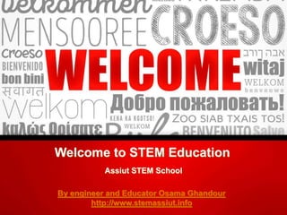 Welcome to stem education in assiut | PPTX