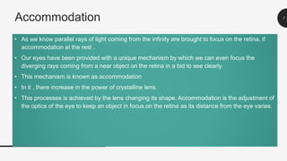 Accomodative convergance and accommodation | PPTX