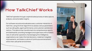 Welcome to TalkChief - Your Ultimate Call Center Quality Software | PPT
