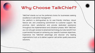 Welcome to TalkChief - Your Ultimate Call Center Quality Software | PPT