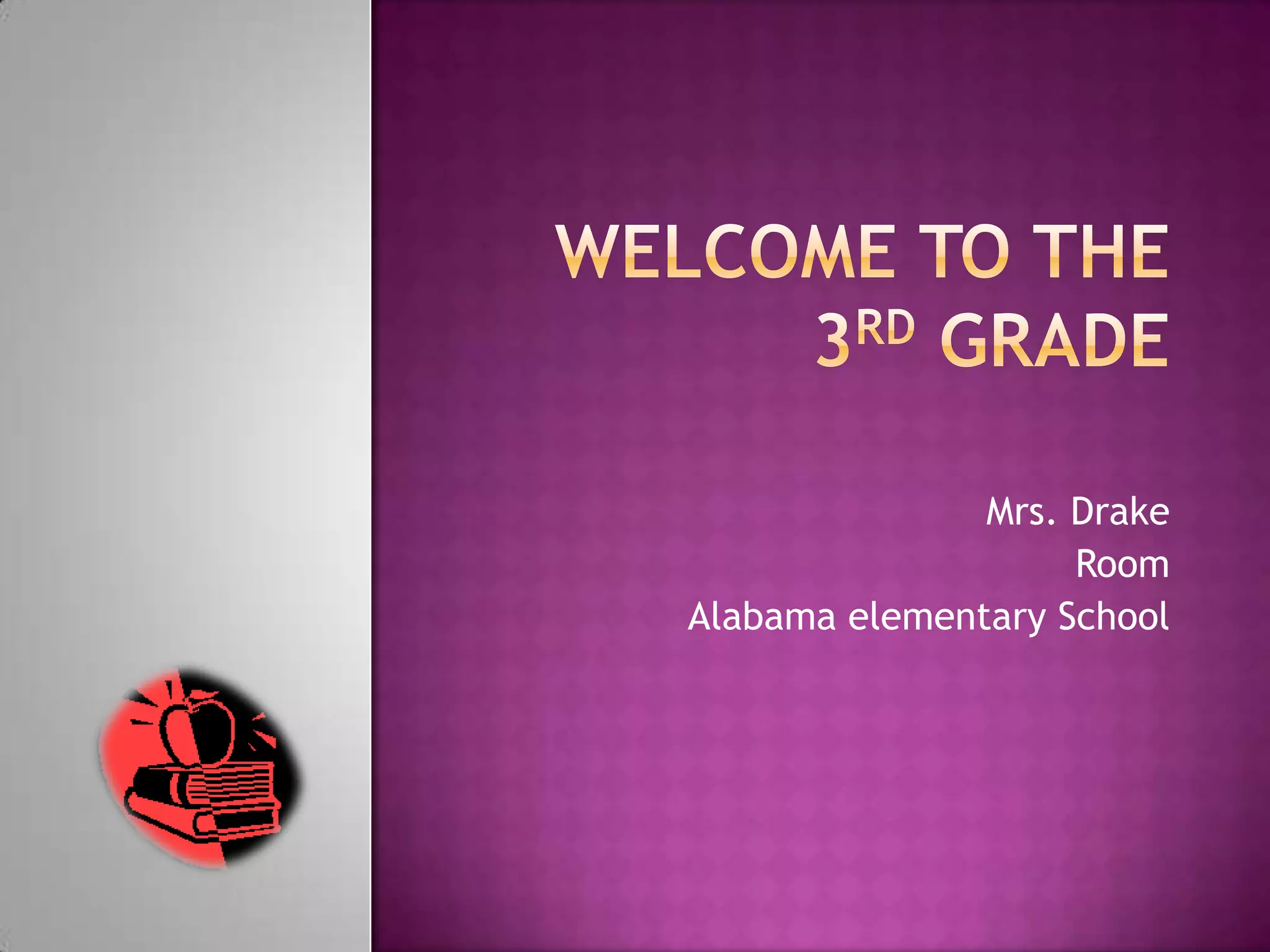 Welcome to the 3rd grade | PPTX