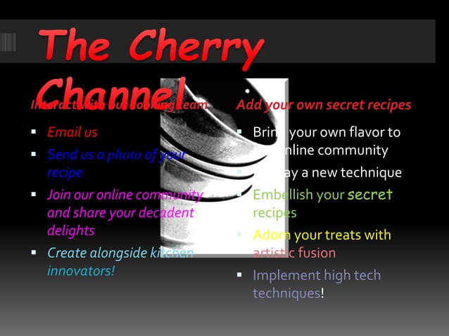 Welcome to the cherry channel | PPT